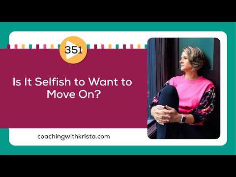 Is It Selfish to Want to Move On After Loss? (What Widowed Moms Need to Know)