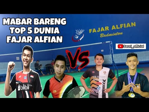 MABAR BARENG TOP 5 DUNIA🔥Fajar Alfian/Apih VS Ilham fr/Sauri - YouTube