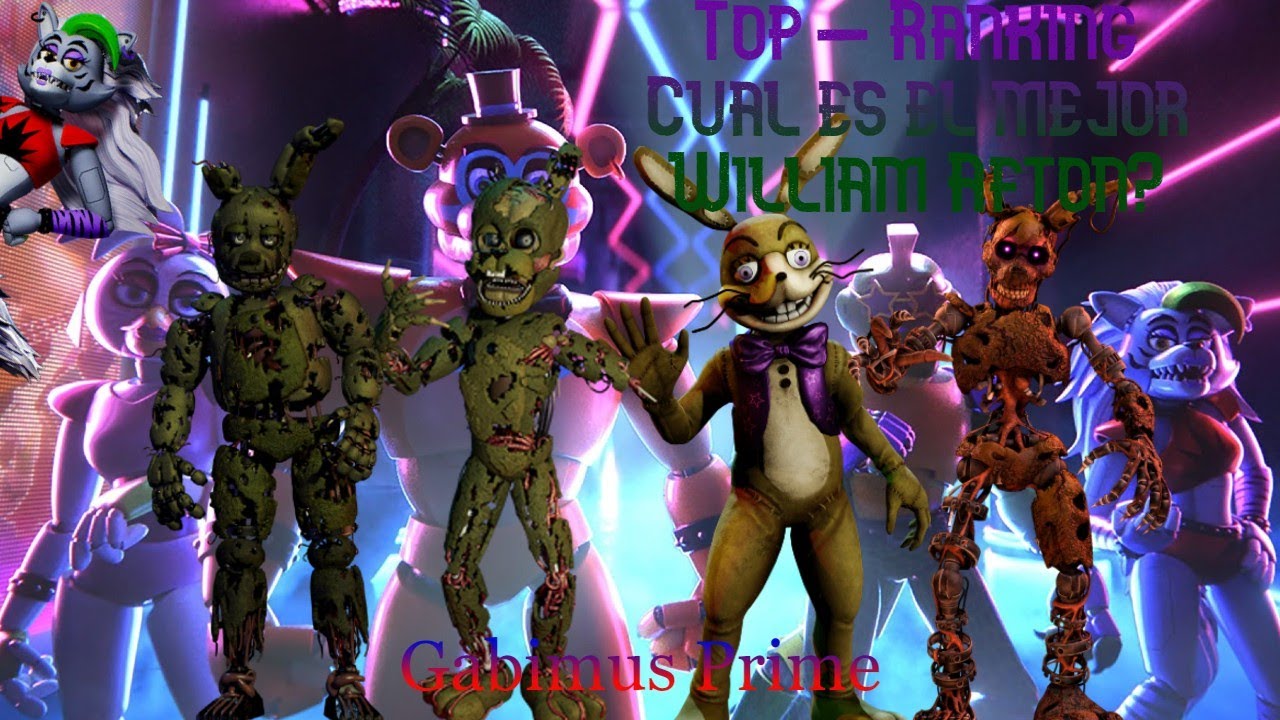 Top - Ranking de todas las versiones de SpringTrap/William Afton - YouTube