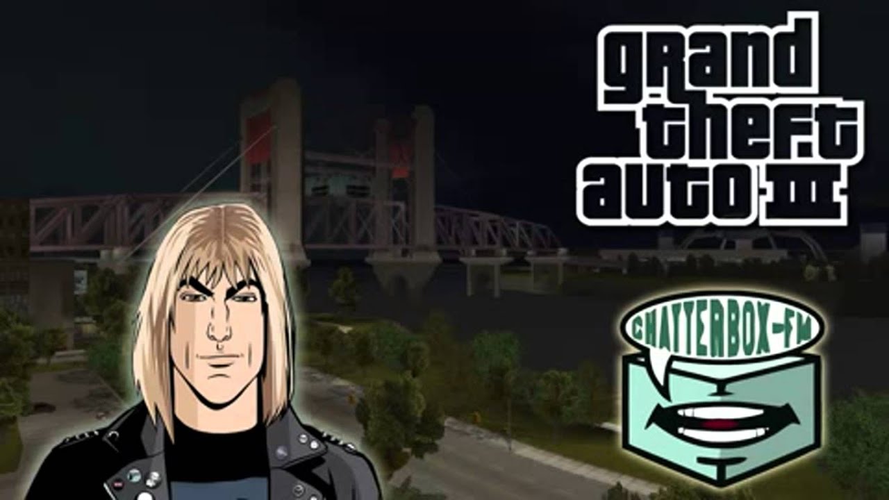 GTA 3 ChatterBox FM Part 2 - YouTube