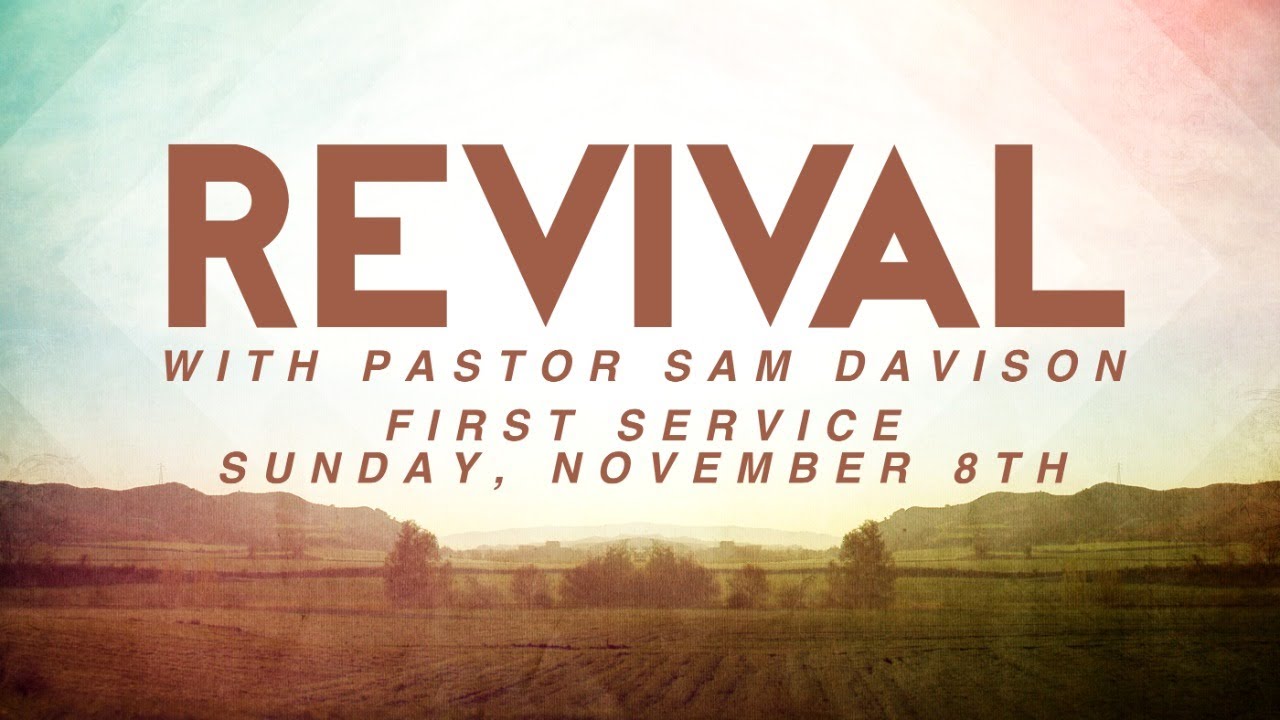 REVIVAL - Service #1 - The High and Lofty One - YouTube