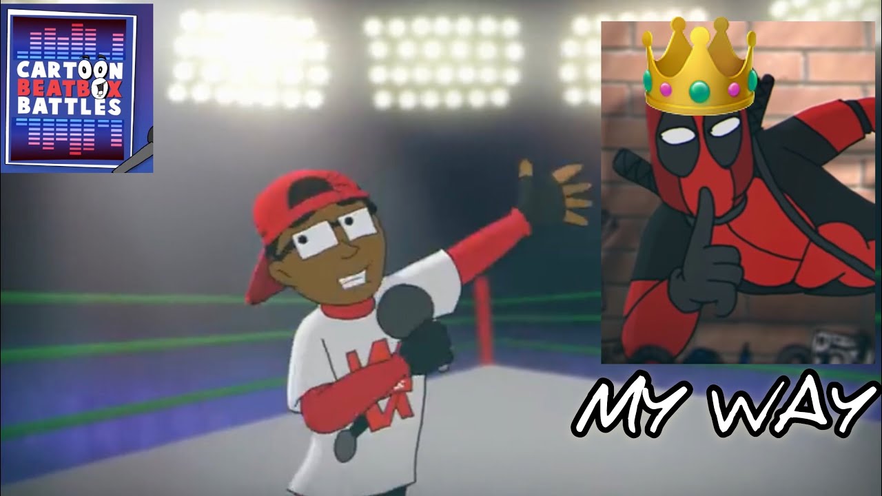 CARTOON BEATBOX BATTLES MY WAY - YouTube