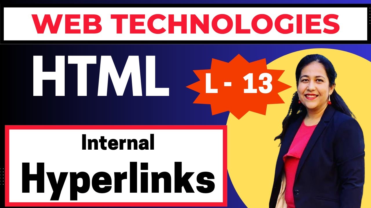 Internal Hyperlinks in HTML | Using Anchor Tag | Complete Course | 10 ...
