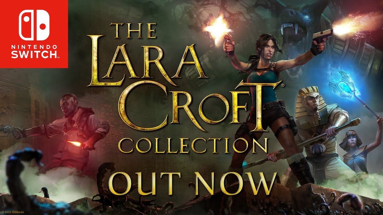 The Lara Croft Collection — Out Now on Nintendo Switch! - YouTube