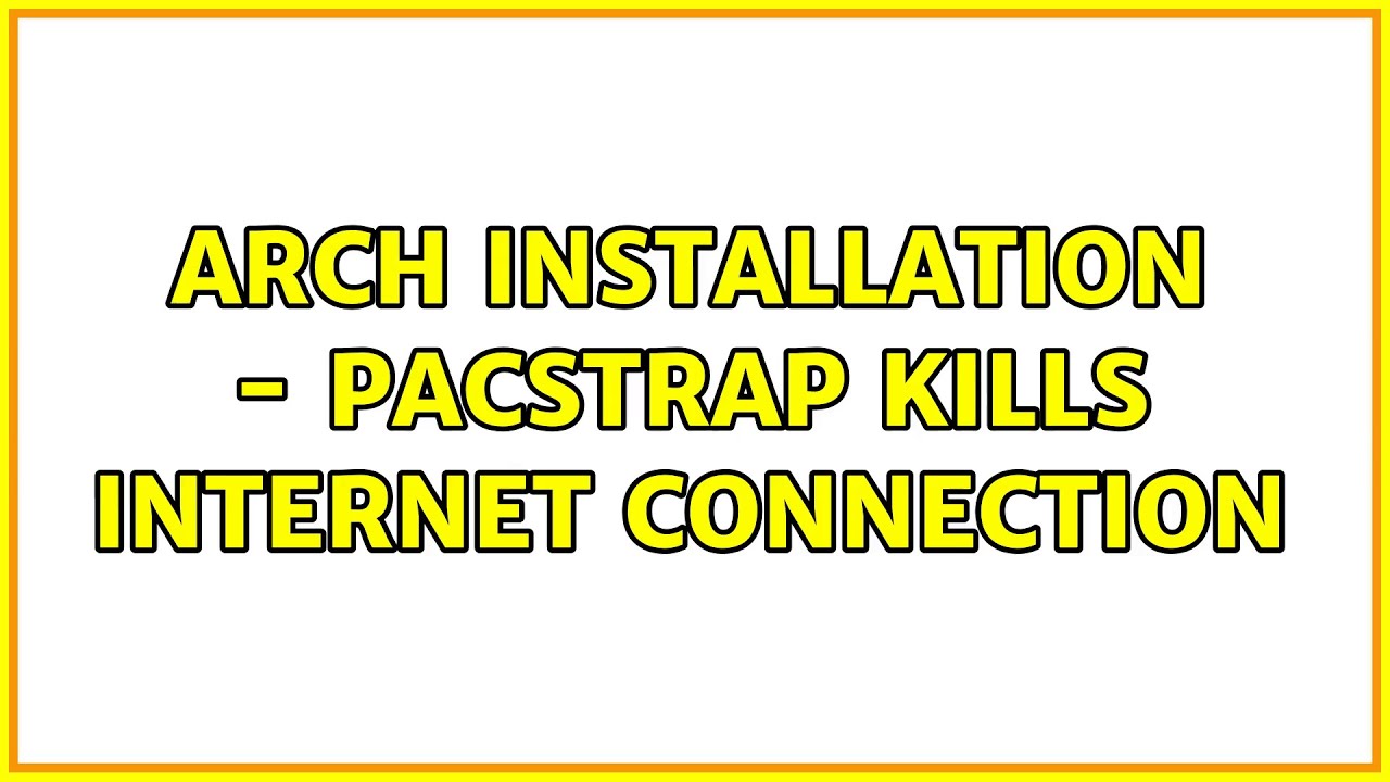 Arch Installation - Pacstrap kills internet connection - YouTube