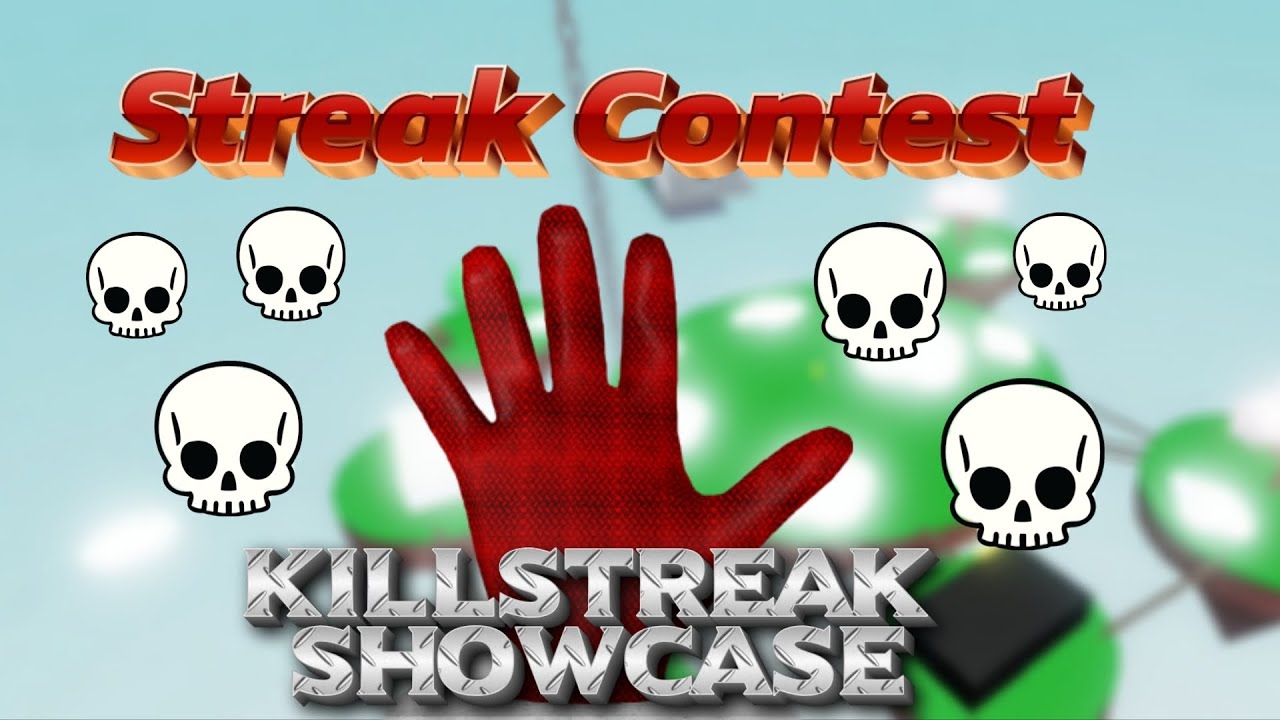 *NEW* Killstreak game?! | Streak Contest | Showcase Killstreak Glove ...