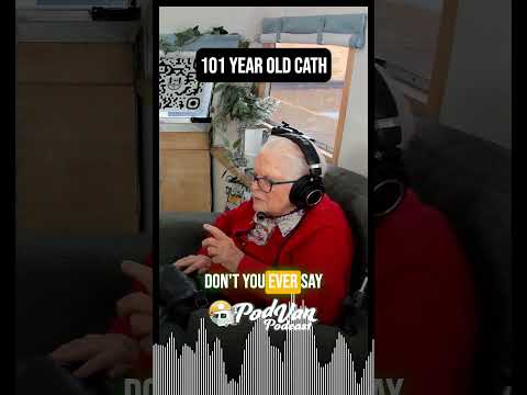 101 year old Cath on a conversation she had with her late husband from ...