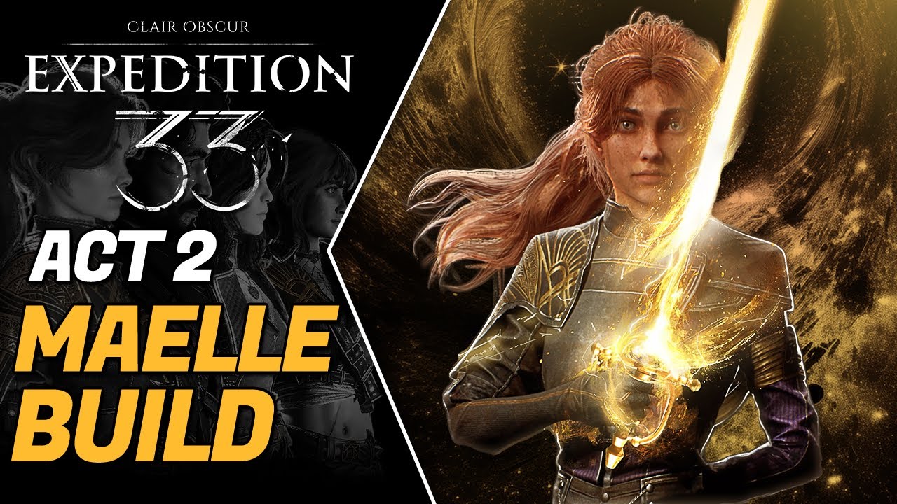 Maelle build (Act 2) - Clair Obscur: Expedition 33 - YouTube