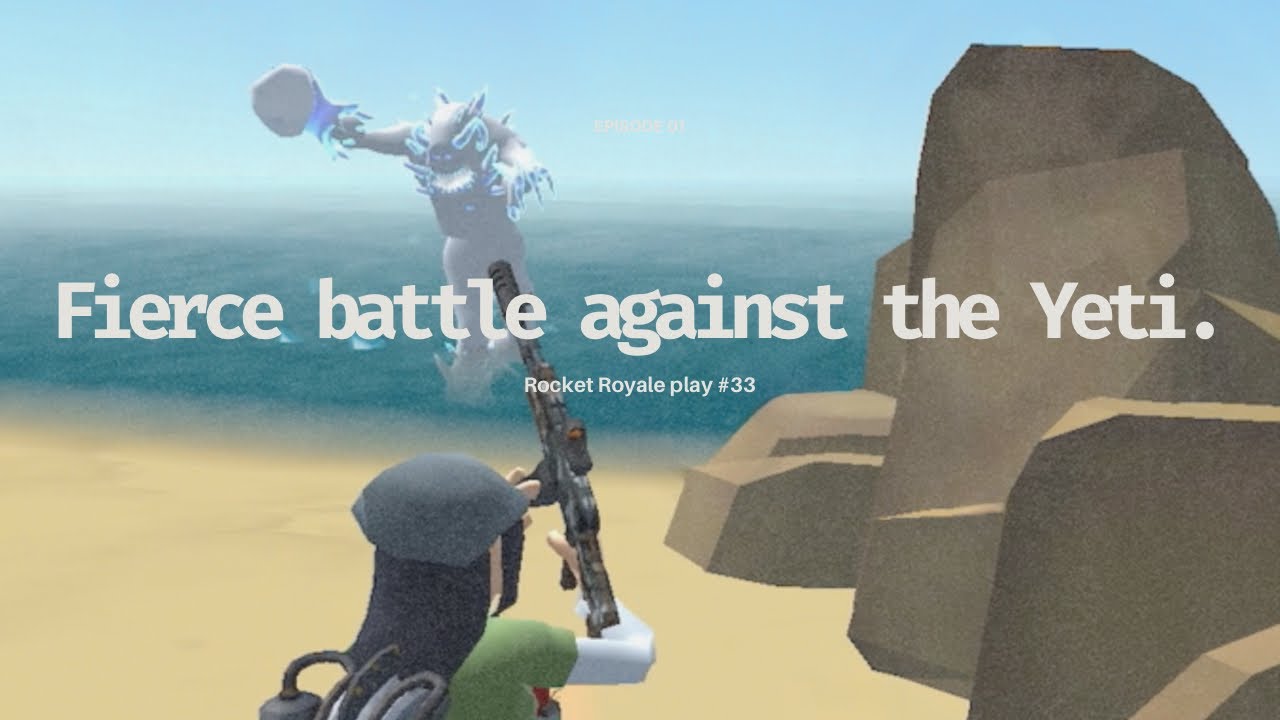 RR #33 Fierce battle against the yeti. - YouTube