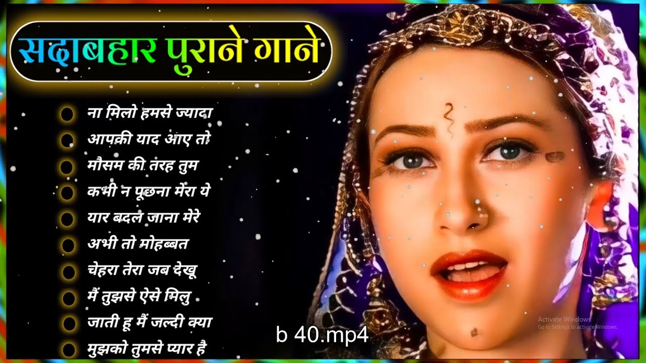 Hindi Gana🌹Sadabahar Song 💖हिंदी गाने 💔Purane Gane Mp3 💕Filmi Gaane ...