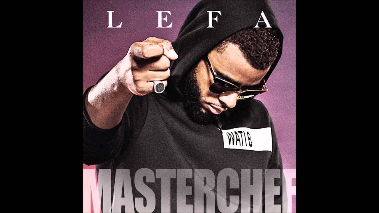 Lefa - MasterChef - Quelques minutes - YouTube