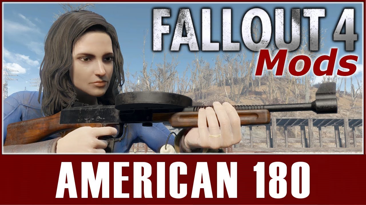 Fallout 4 Mods - American 180 - YouTube