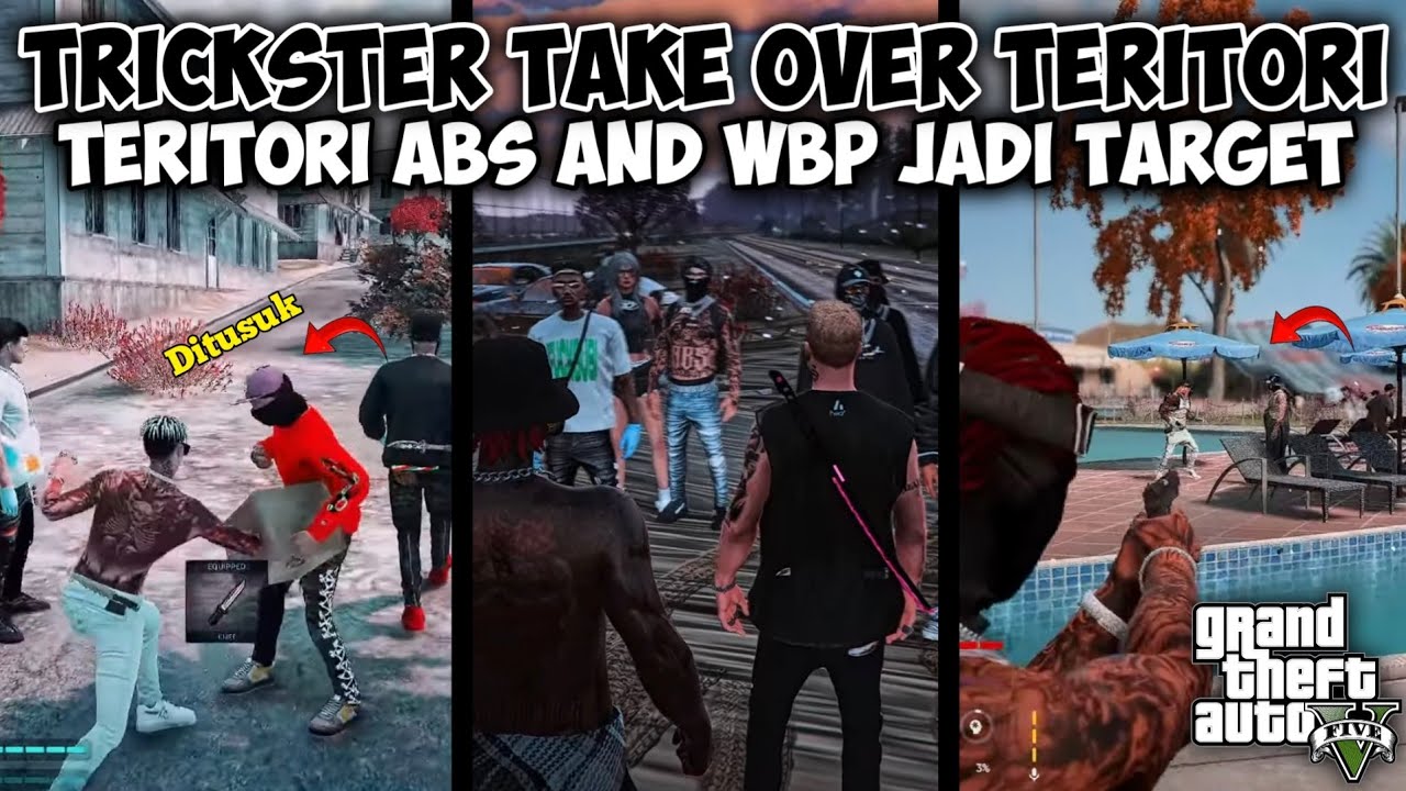 TRICKSTER TAKE OVER!😱 TERITORI ABS & WBP JADI TARGET 🔥 | GTA V ROLEPLAY ...