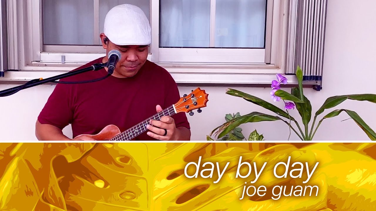 DAY BY DAY (LIVE) - Joe Guam - YouTube