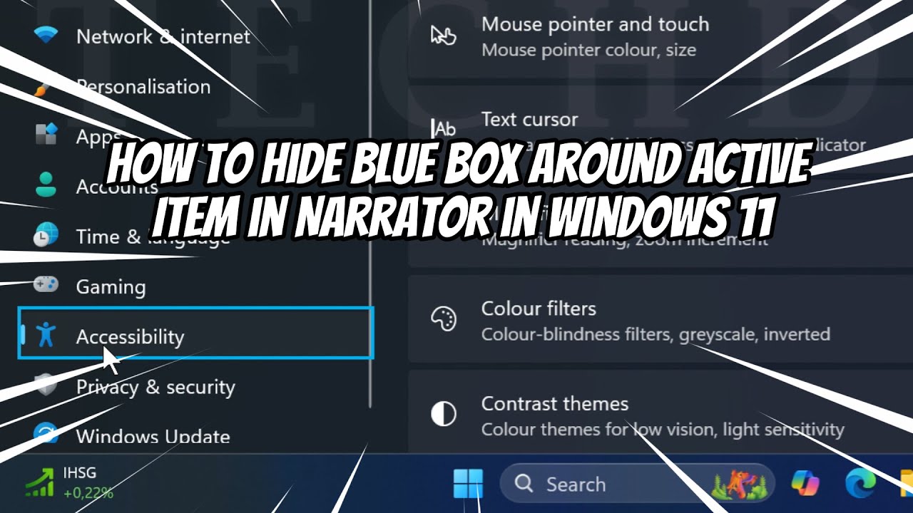 How to Hide Blue Box Around Active Item in Narrator in Windows 11 - YouTube