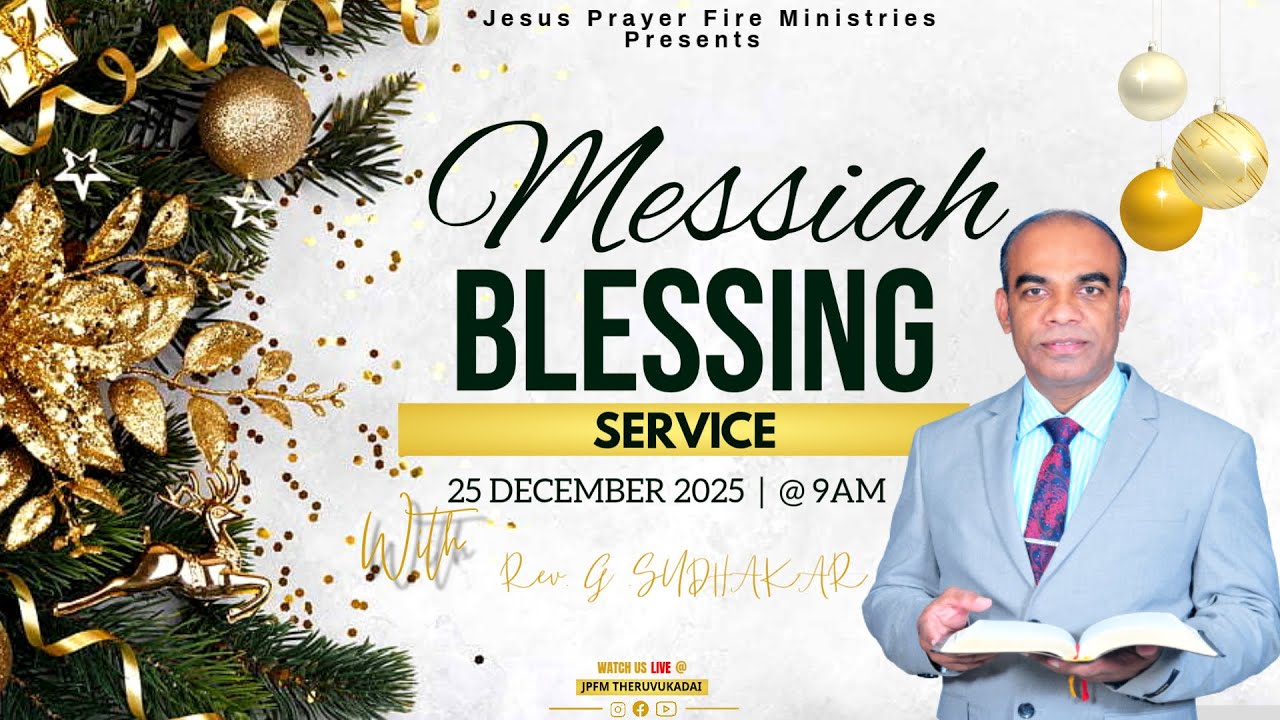 Messiah Blessing Service | 25 December 2025 | JPFM THERUVUKADAI - YouTube