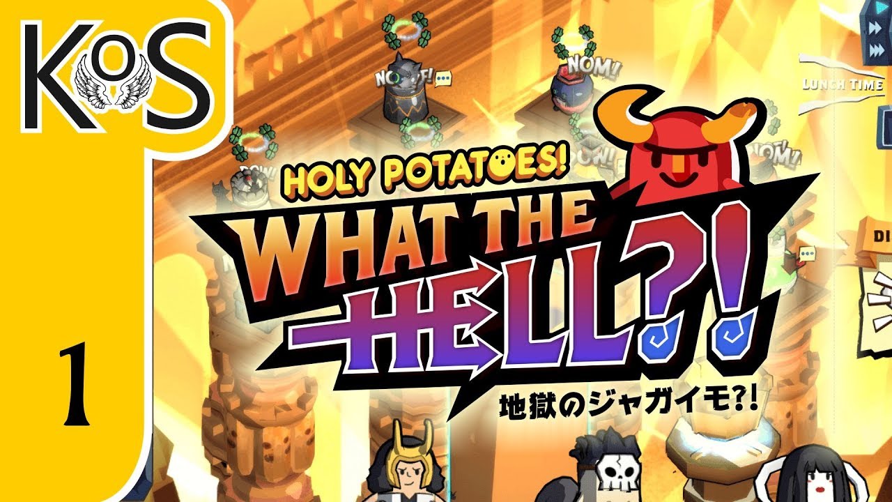 Holy Potatoes! What the Hell?! Ep 1: FEEDING LOKI - First Look - Let's Play, Gameplay - YouTube