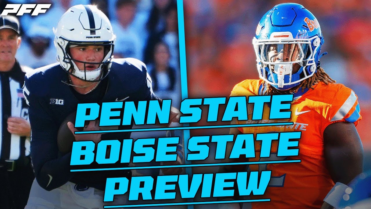 Boise State vs. Penn State: Quarterfinal Preview & Prediction | PFF ...