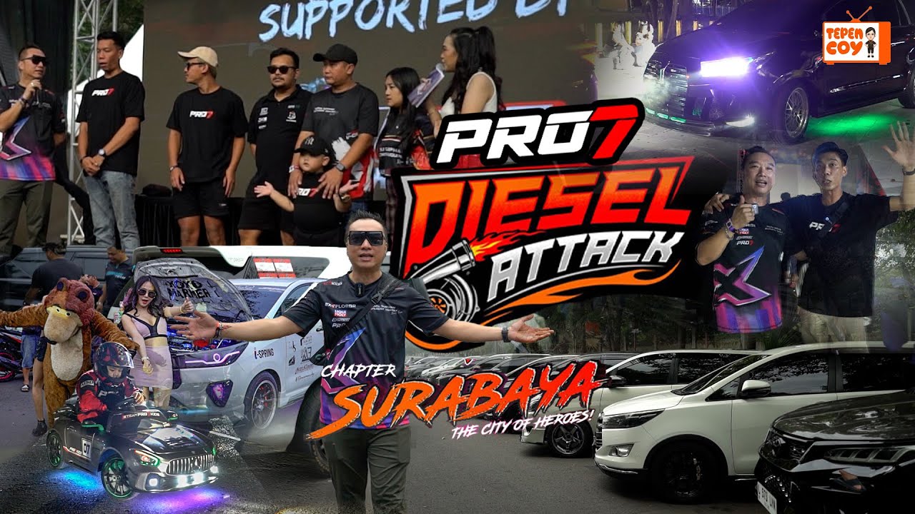 PRO 7 DIESEL ATTACK | CHAPTER SURABAYA - YouTube