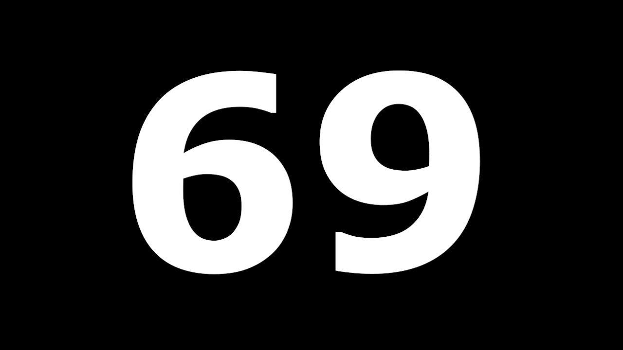 69 - YouTube