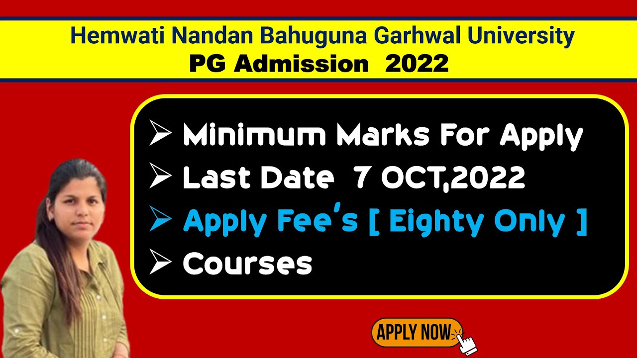 Hemwati Nandan Bahuguna Garhwal University Admission For PG courses ...
