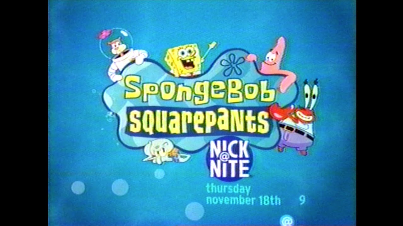 SpongeBob SquarePants on Nick at Nite Promo (Nick at Nite, 11/11/2004 ...
