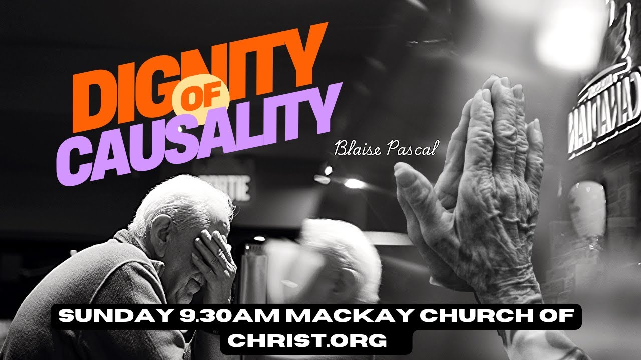 Sunday 2/2/2024 - Dignity of Causality - YouTube