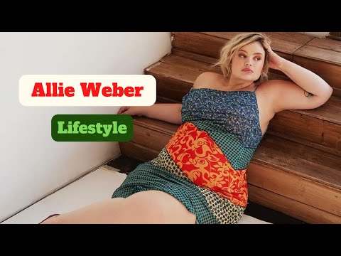 American Plussize Model Allie Weber Biography | Body Measurements | Net Worth | Age | Boyfriend