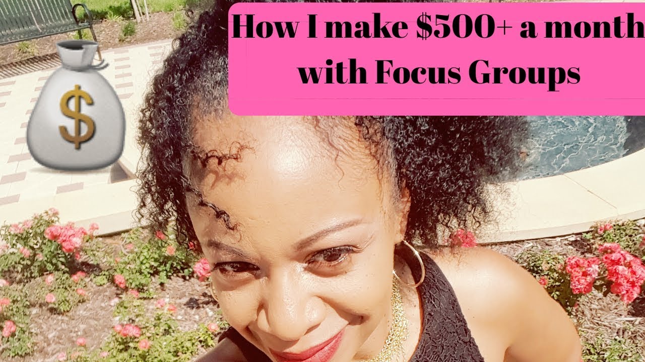 How I make an extra $500 to $1,500 with focus groups every month ...