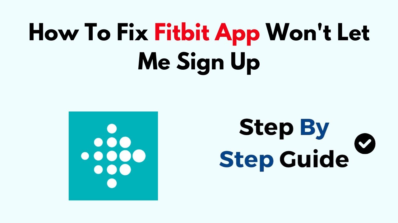 How To Fix Fitbit App Won't Let Me Sign Up - YouTube