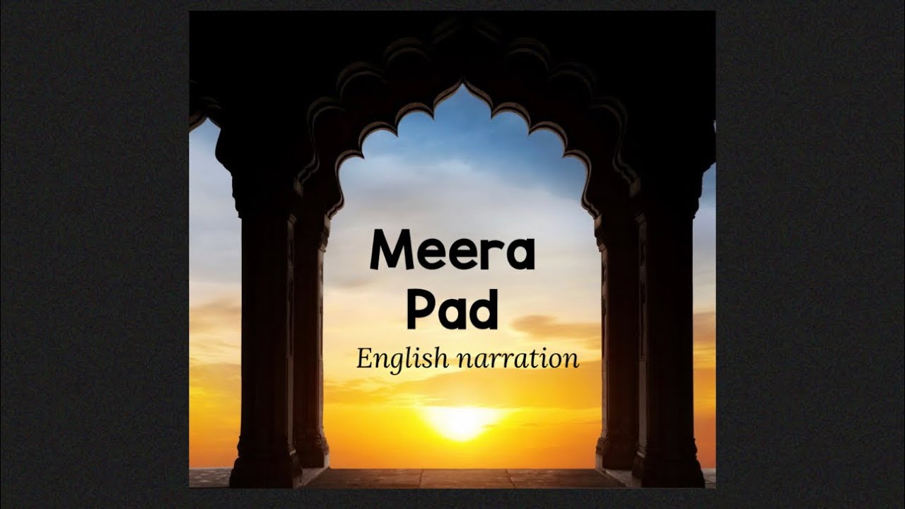 Meera/Mira ke pad-Grade 10-Sparsh-Hindi-CBSE - YouTube