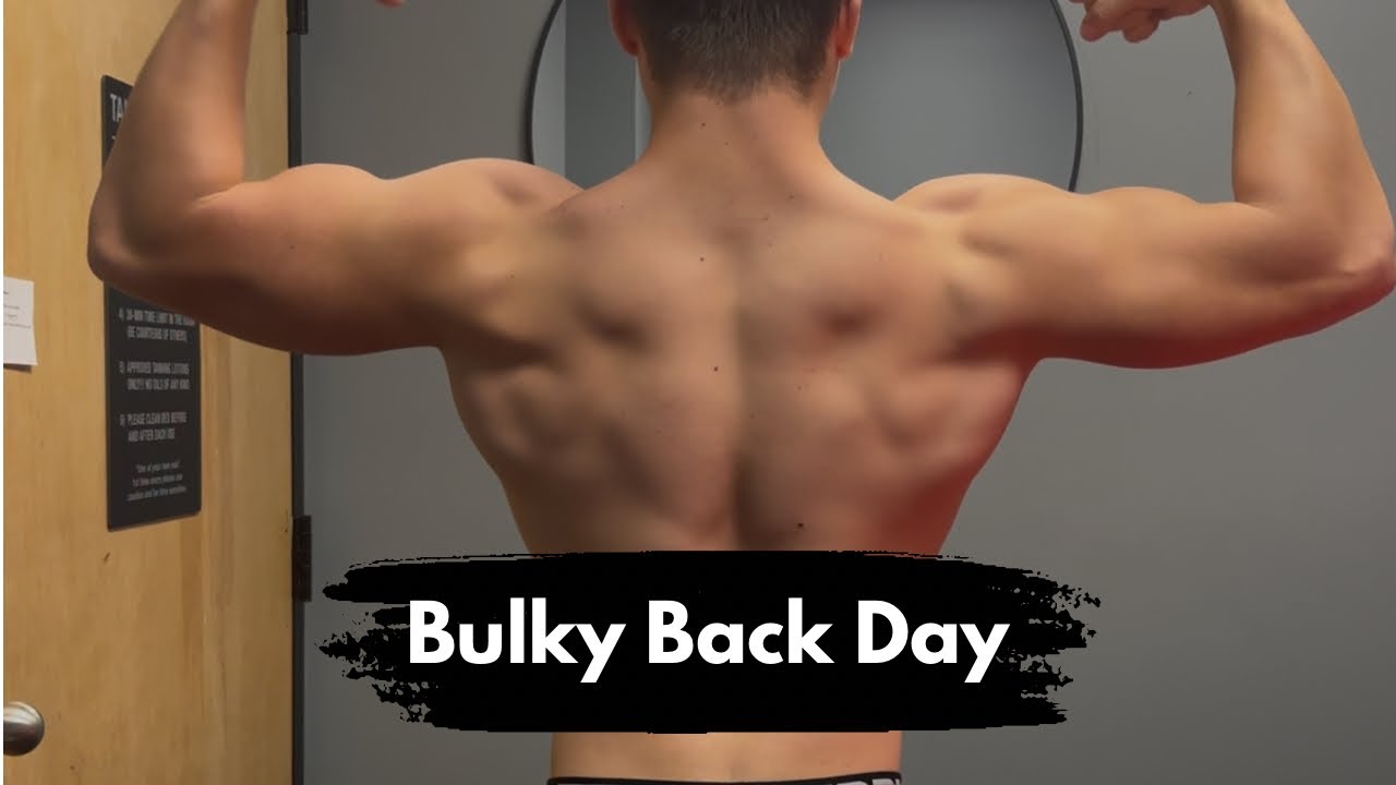 Bulk Day# 11. Bulky Back Day. - YouTube
