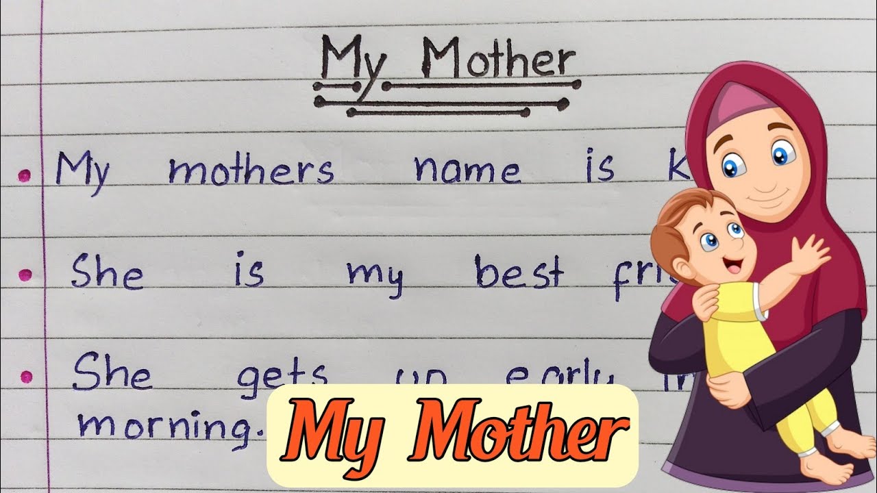 My Mother Essay writing in English | 10 lines on Mother | Essay on My ...