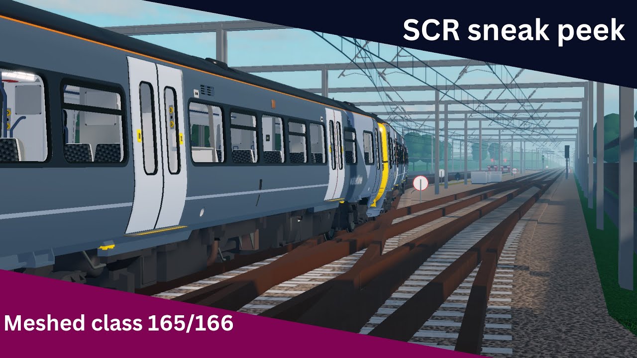 SCR Sneak Peek | Meshed Class 165/166 - YouTube