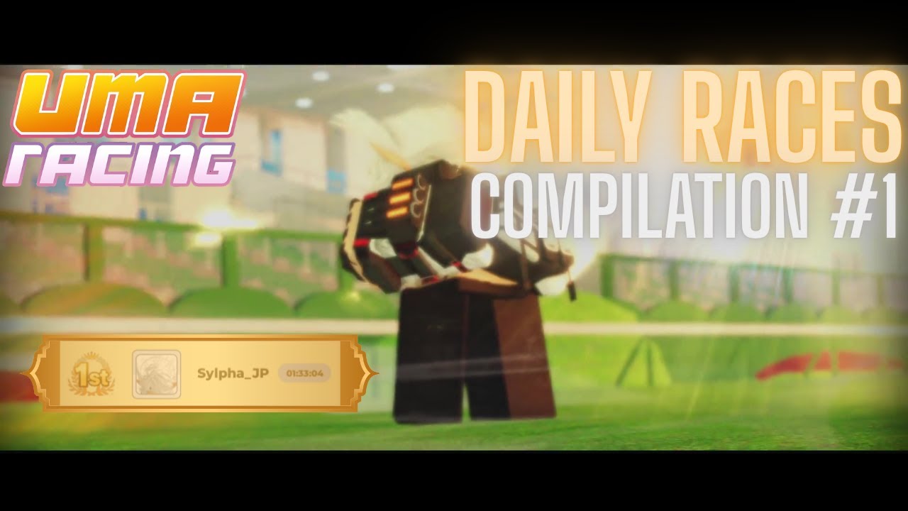 Daily Races Compilation #1 [Uma Racing] - YouTube
