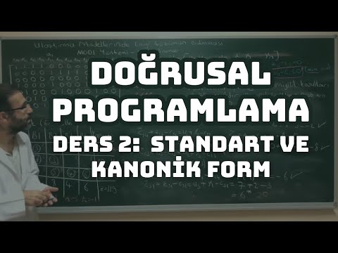 Standart Form ve Kanonik Form / Ders 2 - Doğrusal Programlama