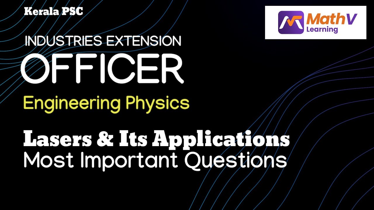 Lasers & Its Applications | Problems | Engineering Physics | IEO Exam | Kerala PSC | MathV ...