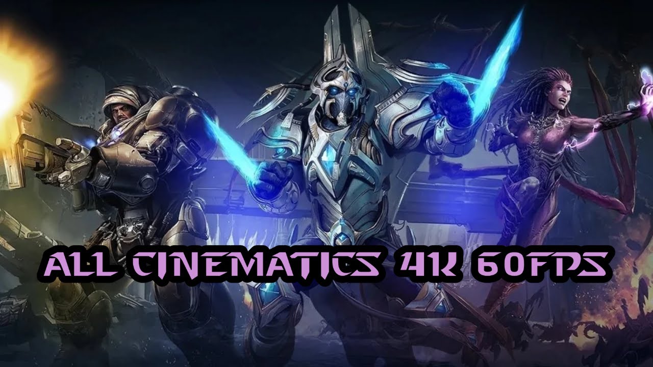 StarCraft 2 | All Cinematics | 4K | 60 FPS - YouTube
