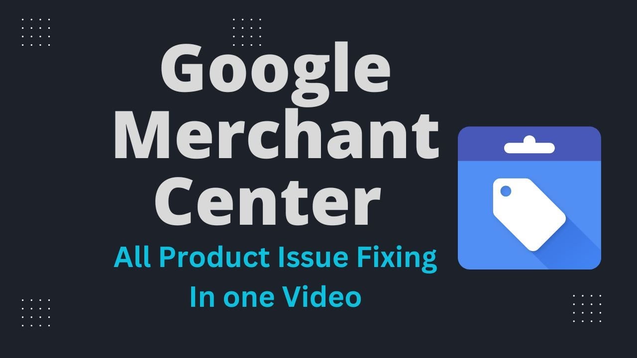 How to remove Google Merchant Center Product Issue How to fix Google Merchant Center Product ...