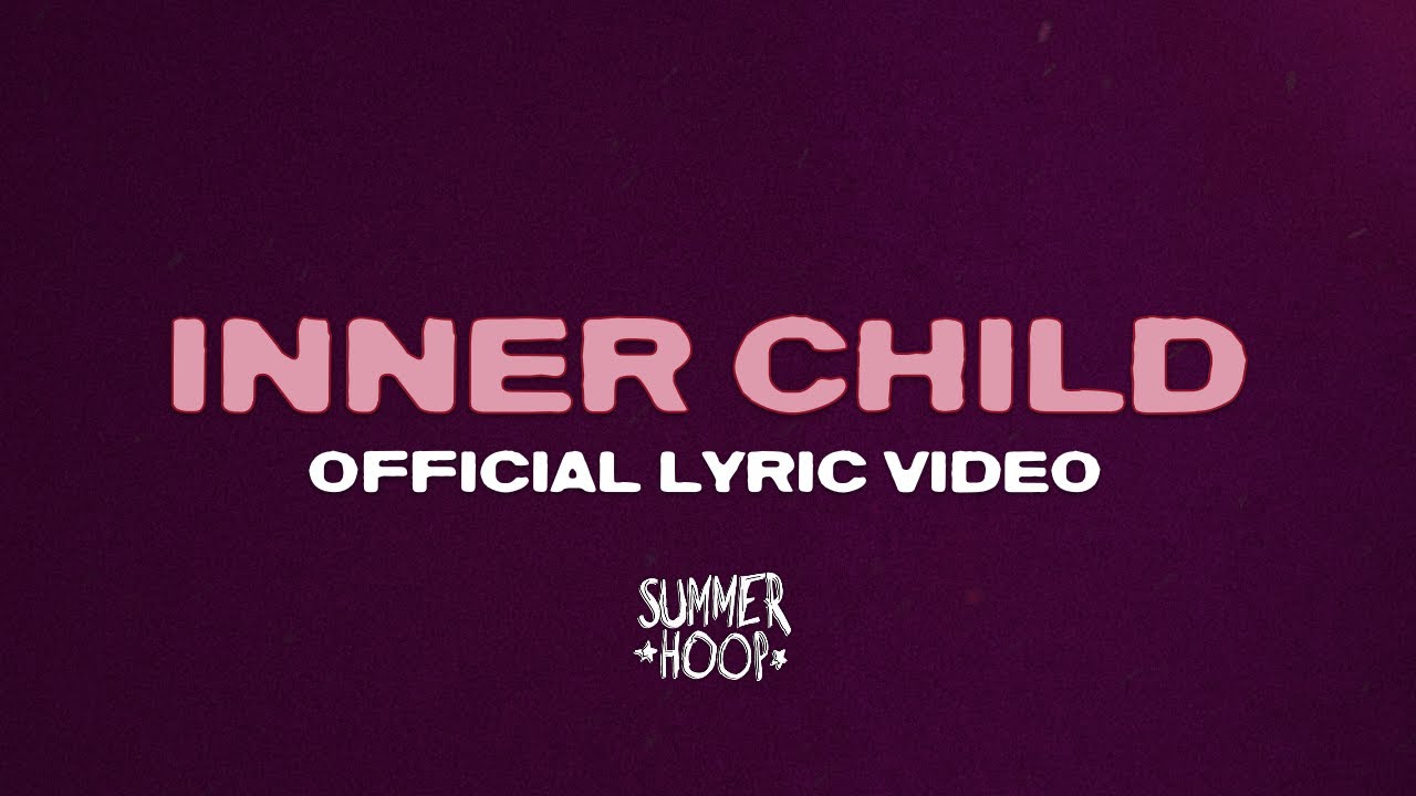 Summer Hoop - My Inner Child Is Dead (Official Lyric Video) - YouTube