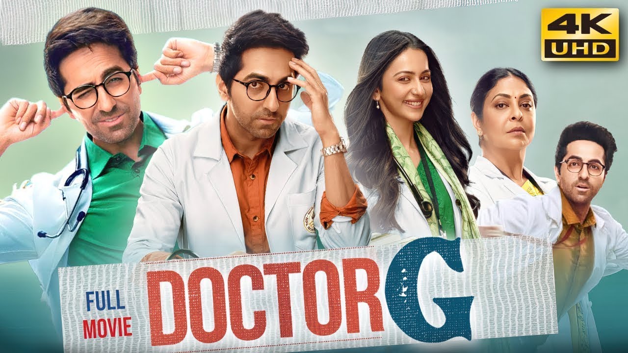 Doctor G official full movie 2023 || Ayushmann Khurana || Rakul Preet || AkashUG 720P HD - YouTube