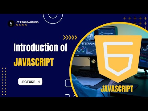 JS Tutorial: 1 Introduction of Javascript | #ictprogramming - YouTube