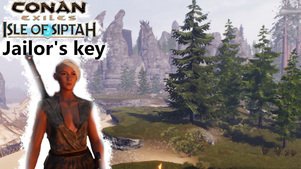 I GOT THE KEY | Siptah | Jailor | Conan Exiles - YouTube