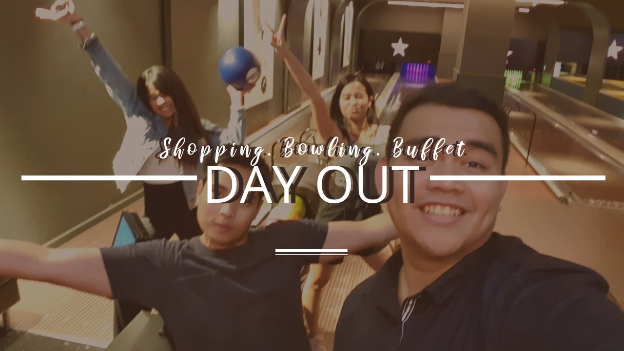 Shopping + Bowling + Buffet - YouTube