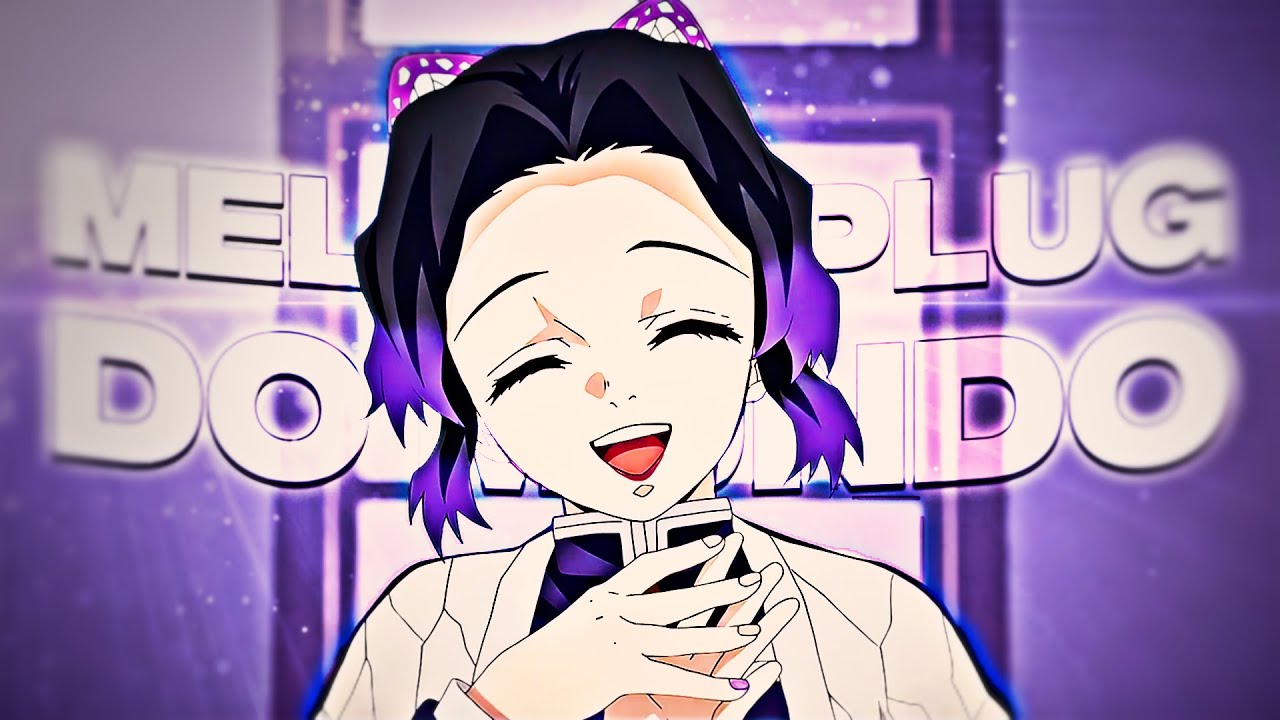 MELHOR PLUG DO MUNDO 🎶- Edit Plug Anime |Kimetsu no Yaiba| - YouTube