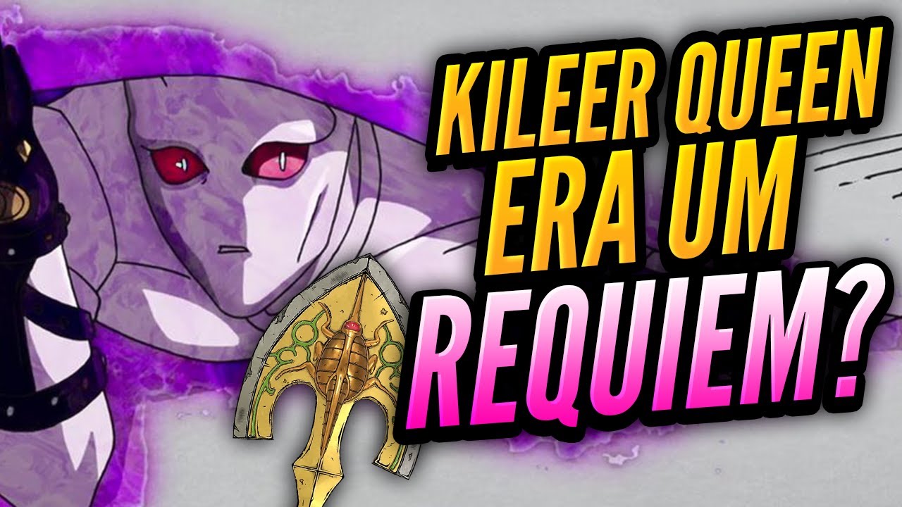 Killer Queen Bites The Dust É Um Stand Requiem em JOJO? - YouTube