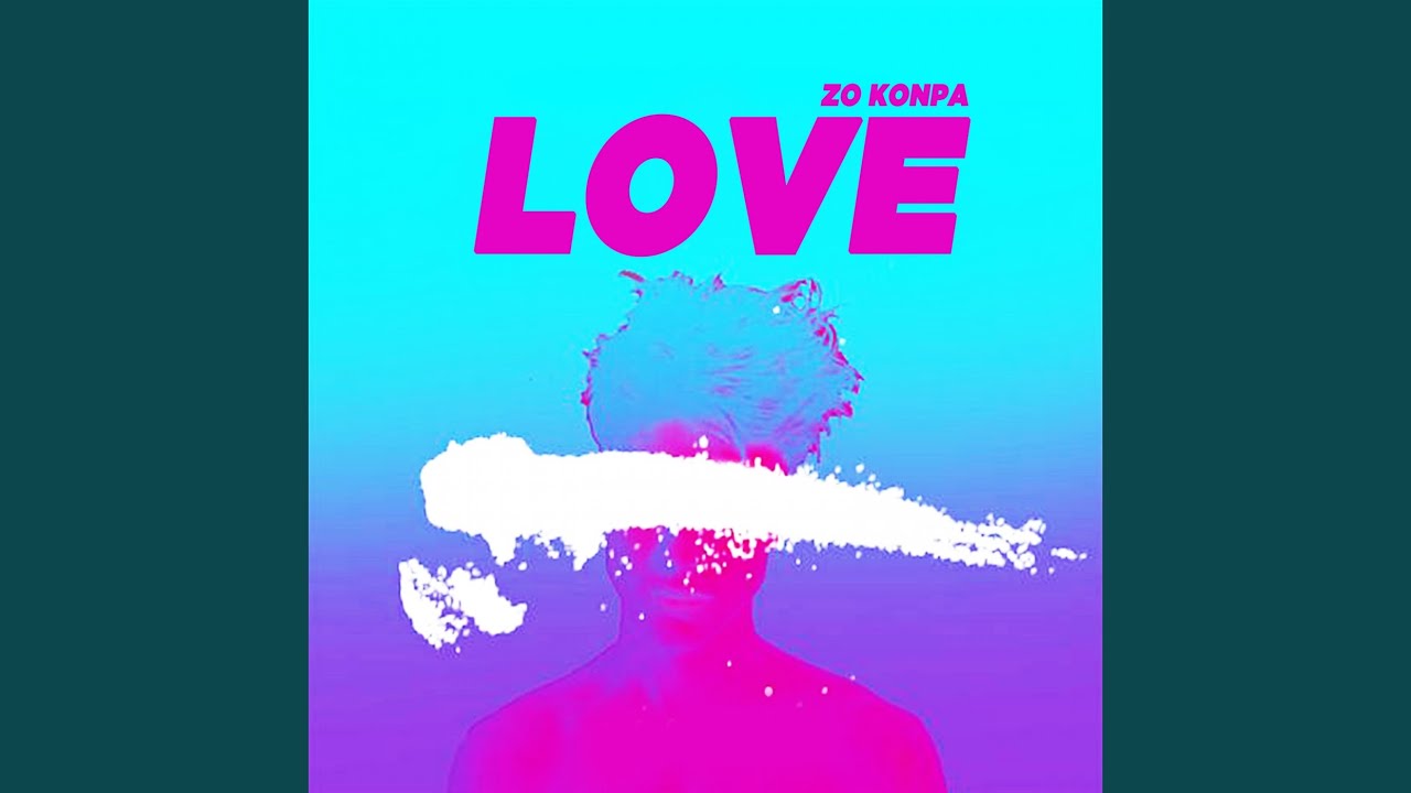 Love (feat. Zouk Machine) - YouTube Music