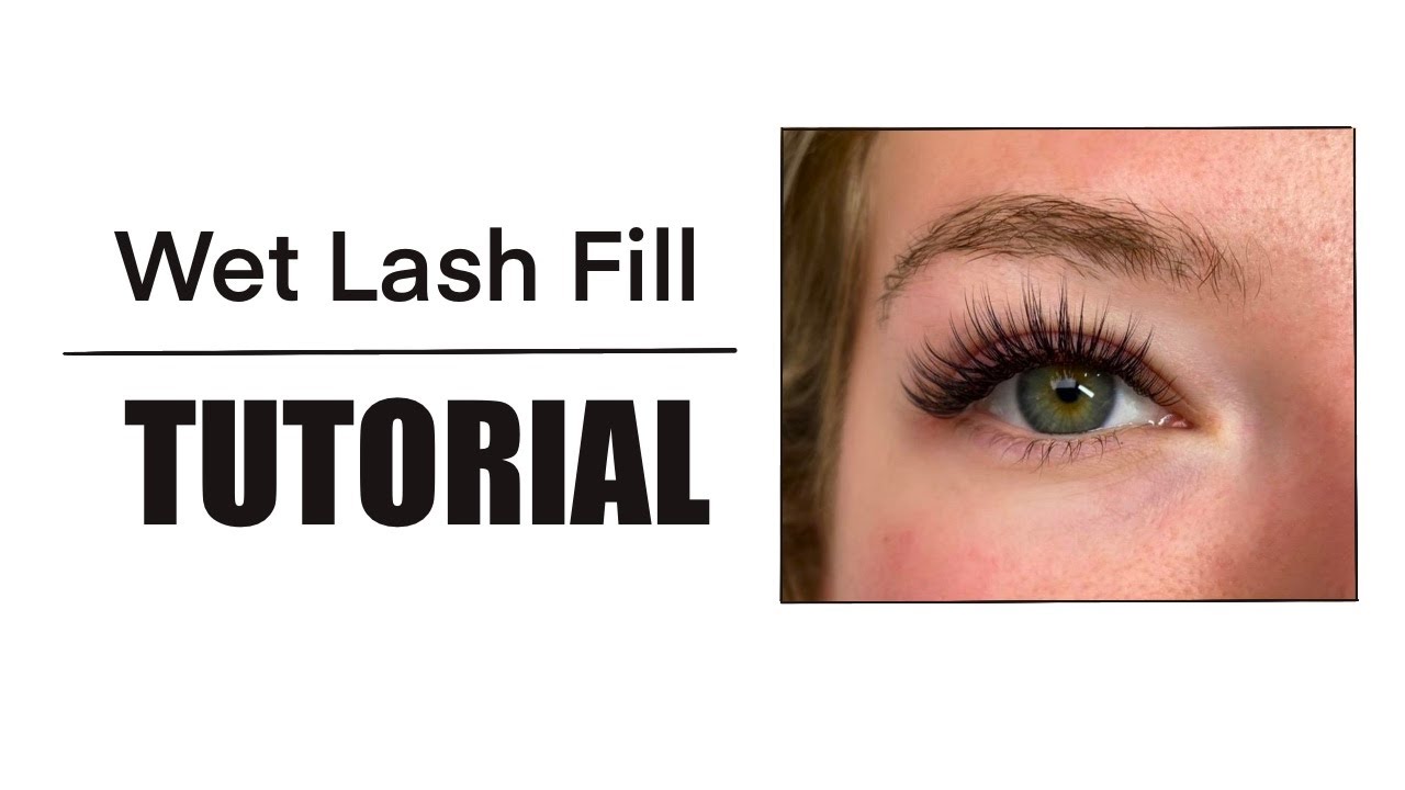 Wet Lash Volume Fill Service | Full Tutorial - YouTube