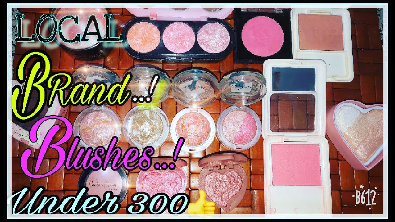 Local brand blushes under 300 rupees👍 - YouTube
