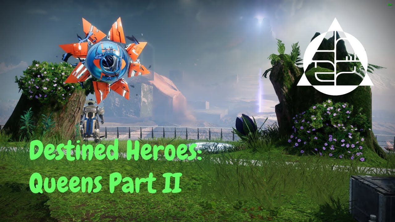 Destiny 2: The Final Shape - Destined Heroes (Queens Part II) - YouTube